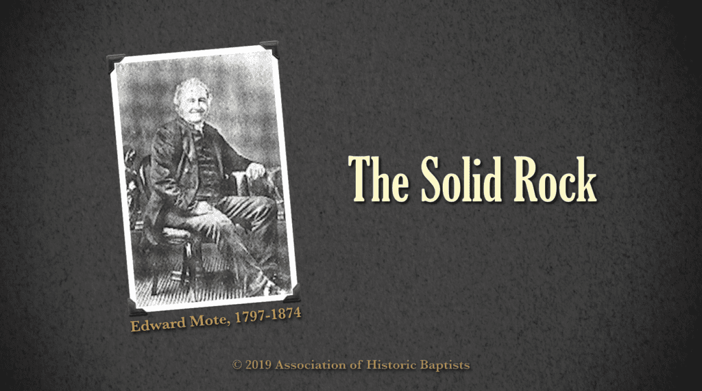 The Solid Rock – The Baptist Particular