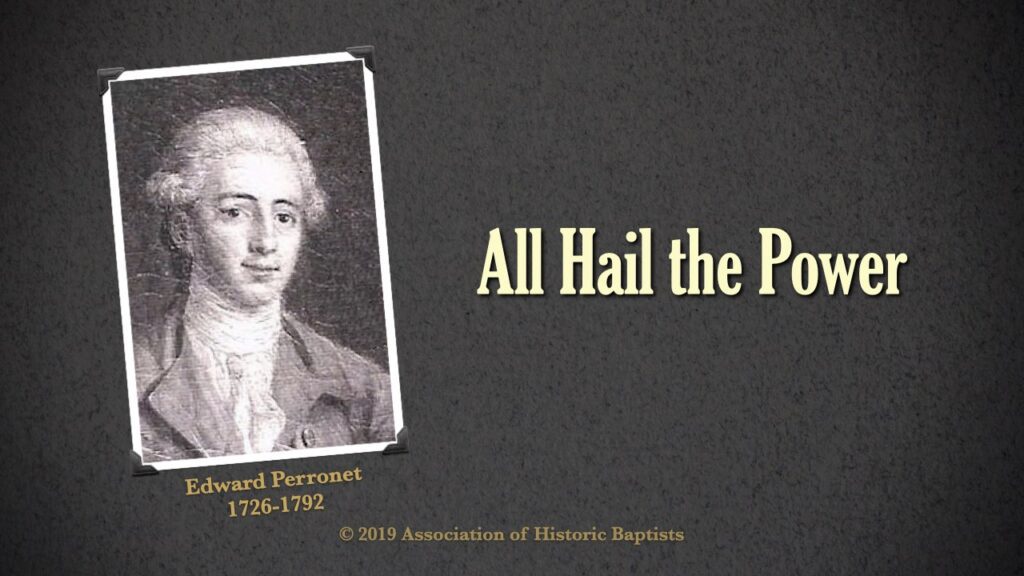 Al Hail The Power – The Baptist Particular